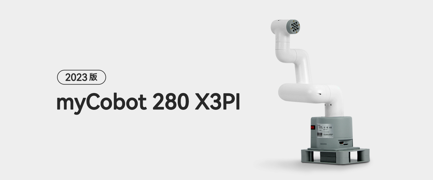 myCobot 280 X3 Pi - Elephant Robotics